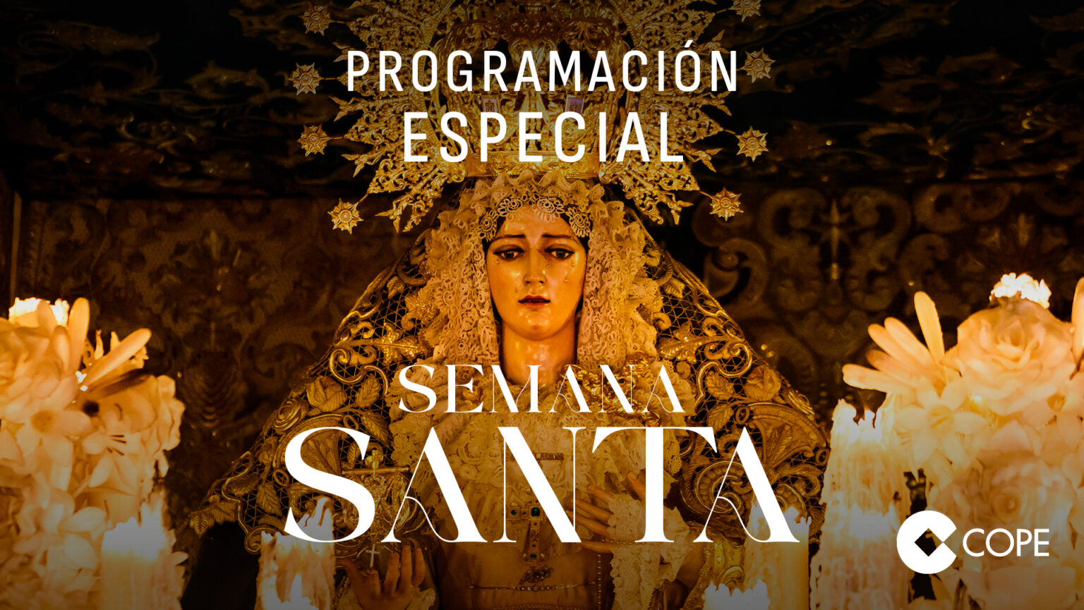De Sevilla al Vaticano: las claves de la Programación Especial de COPE ...